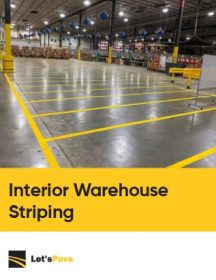 Interior Warehouse Striping | Safer Facilities by Let's Pave